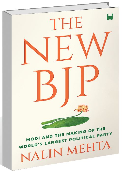 Nalin Mehta’s ‘The New BJP’, a deep-dive into the party’s rise - The ...